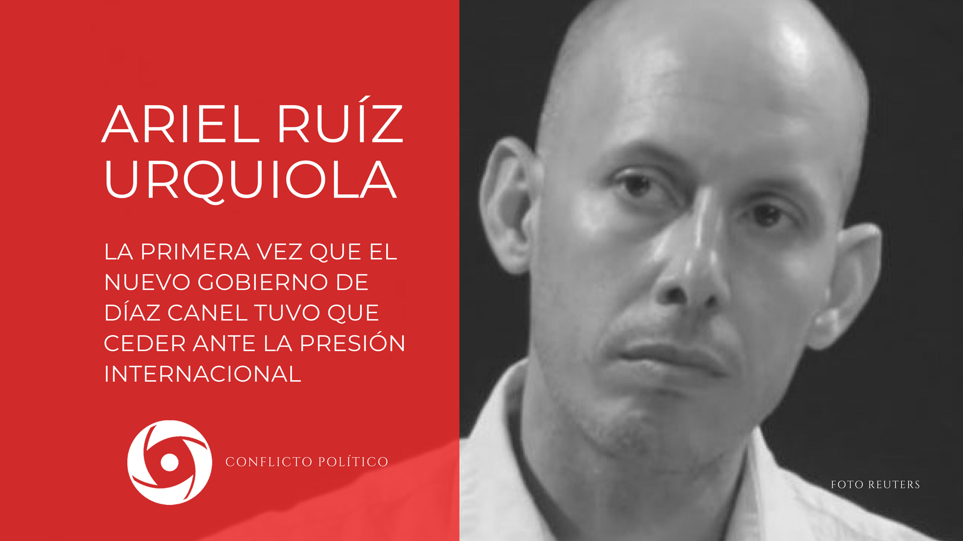 ARIEL RUIZ URQUIOLA: LA PRIMERA VEZ QUE EL NUEVO
